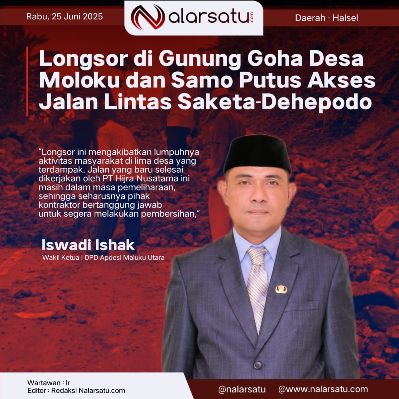 Longsor di Gunung Goha Desa Moloku dan Samo Putus Akses Jalan Lintas ...
