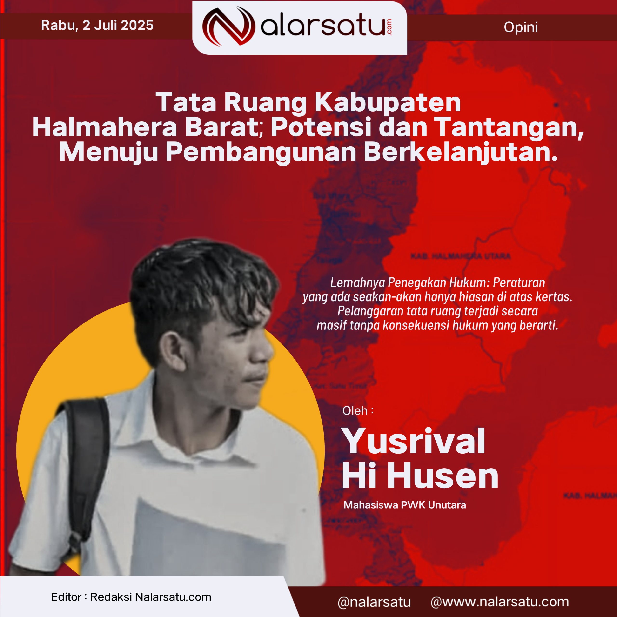 Tata Ruang Kabupaten Halmahera Barat; Potensi dan Tantangan, Menuju ...