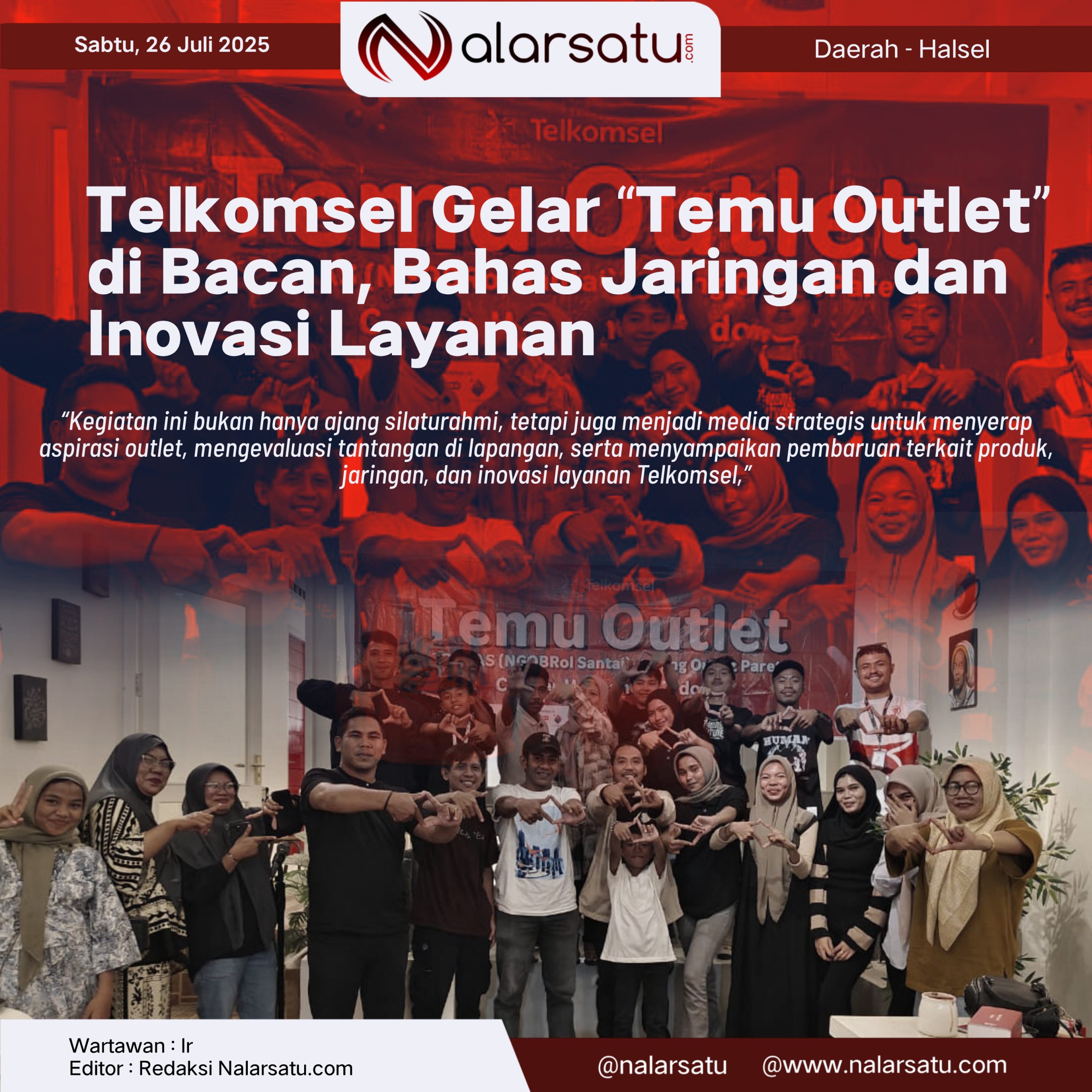 Telkomsel Gelar “Temu Outlet” di Bacan, Bahas Jaringan dan Inovasi ...