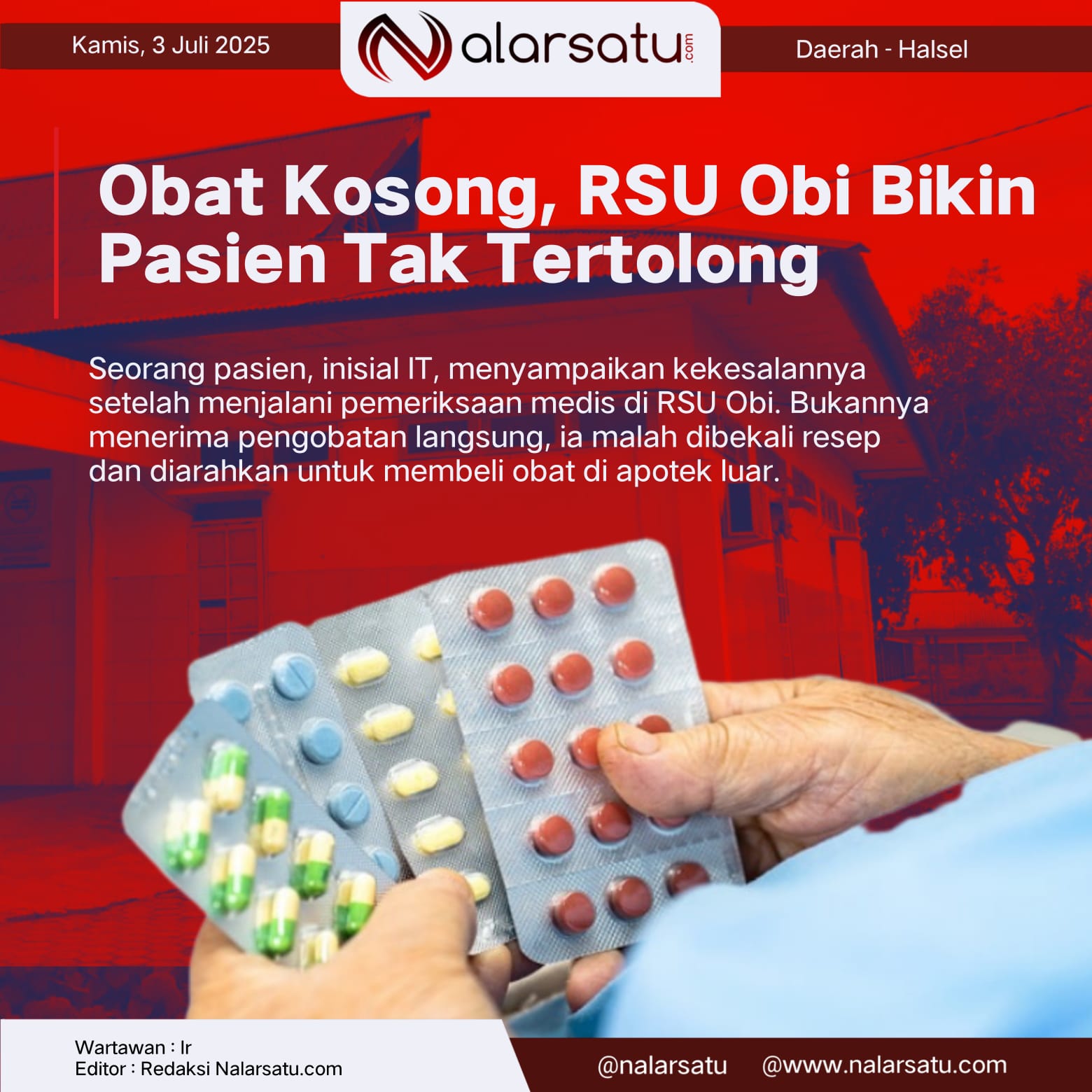 Obat Kosong, RSU Obi Bikin Pasien Tak Tertolong - Nalarsatu.com