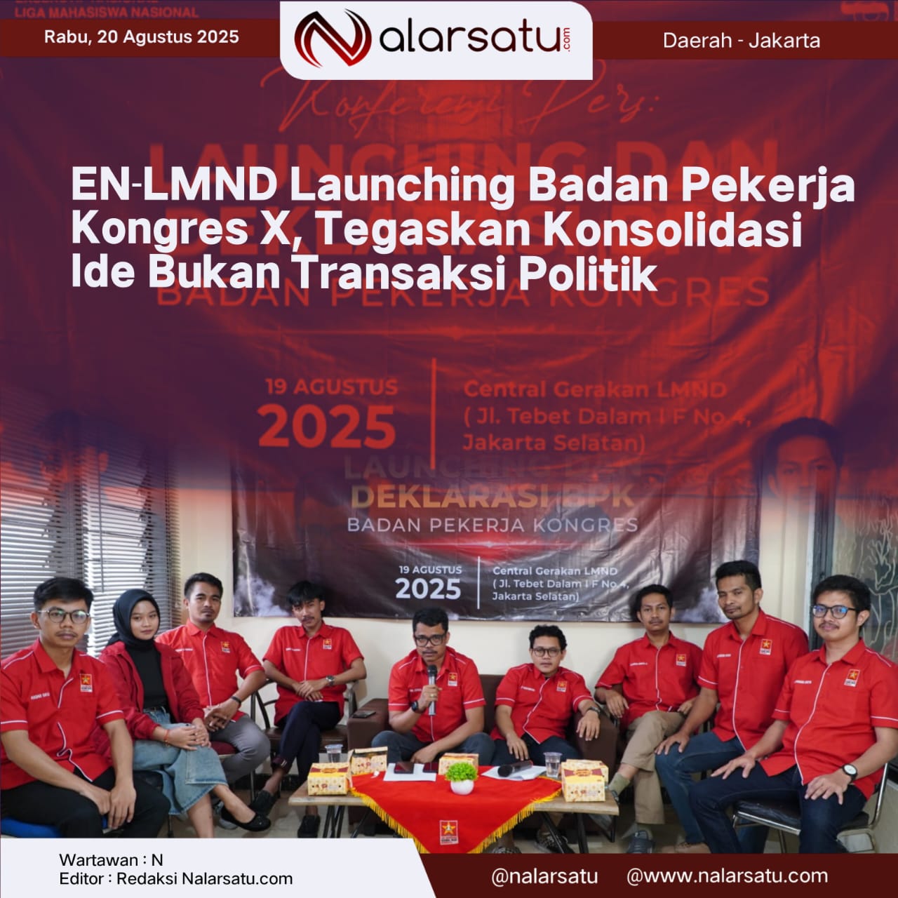 EN-LMND Launching Badan Pekerja Kongres X, Tegaskan Konsolidasi Ide ...