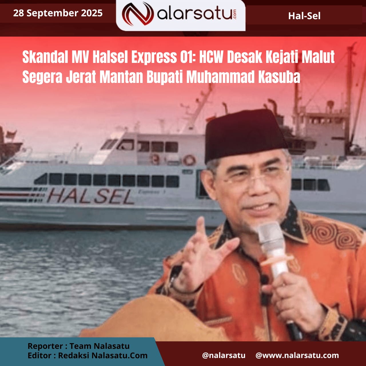 Skandal MV Halsel Express 01: HCW Desak Kejati Malut Segera Jerat ...