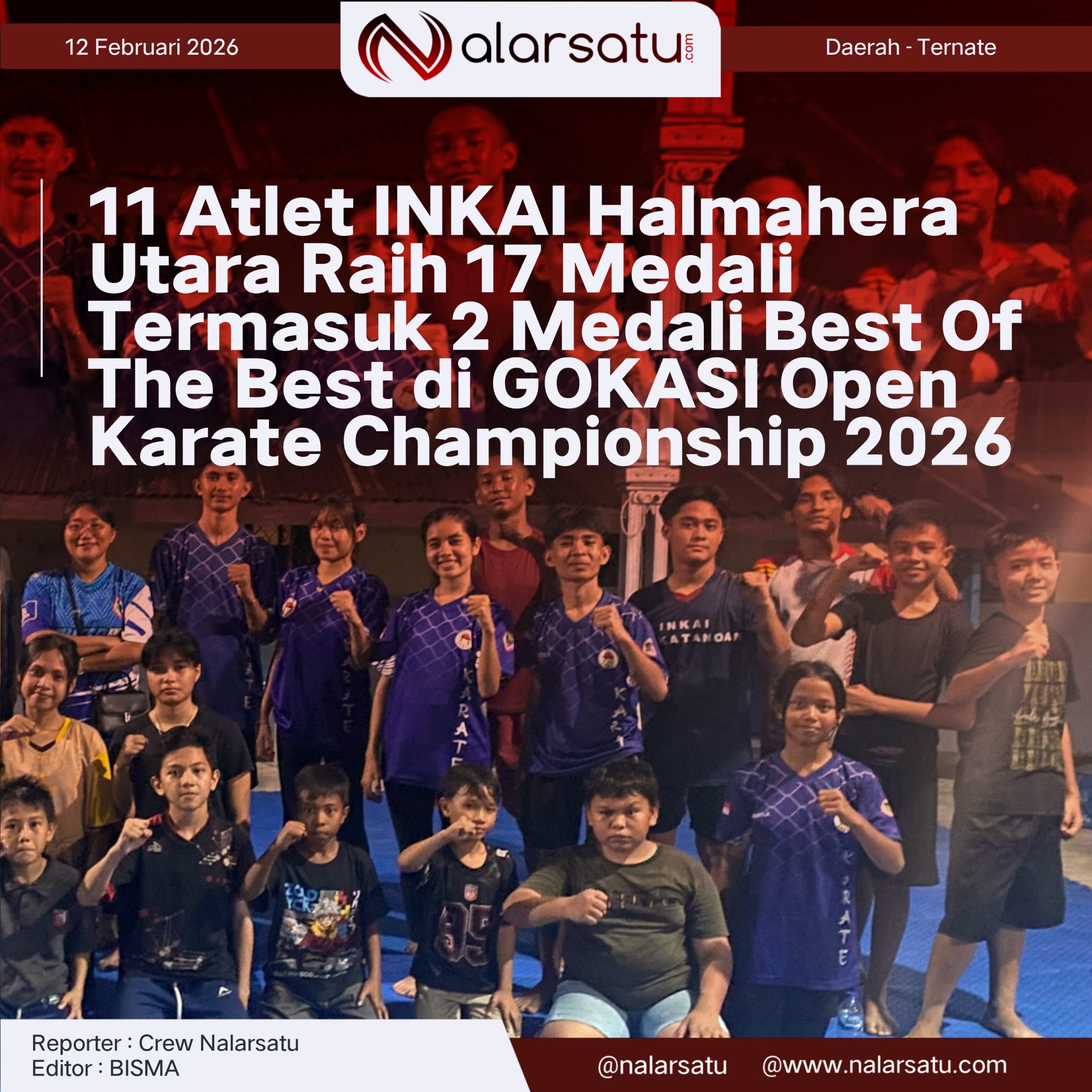 11 Atlet INKAI Halmahera Utara Raih 17 Medali Termasuk 2 Medali Best Of ...